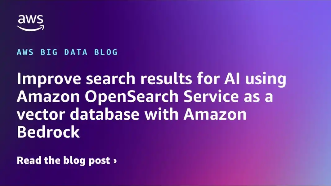 Improve search results for AI using Amazon OpenSea... - AINave