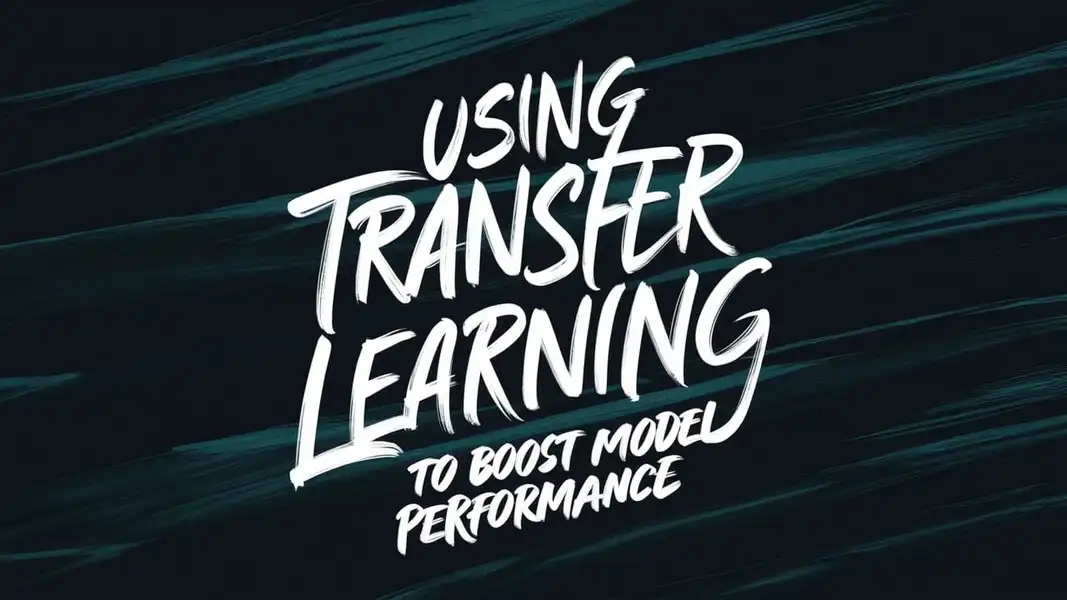Using Transfer Learning to Boost Model Performance... - AINave