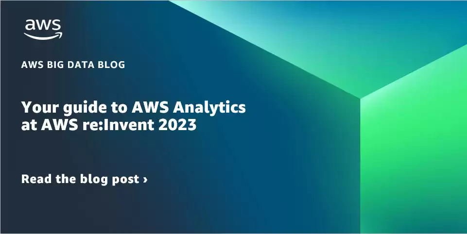 Your guide to AWS Analytics at AWS re:Invent 2023... - AINave Your guide to AWS Analytics at AWS re:Invent 2023... - AINave